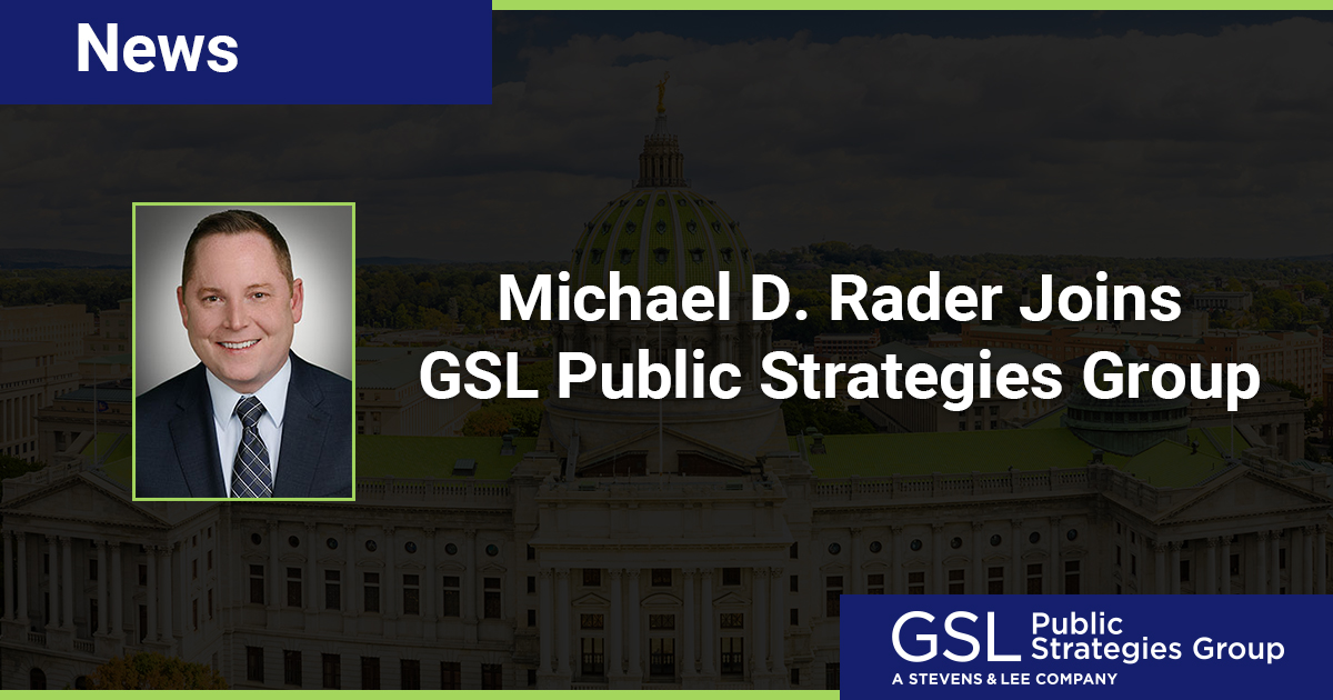 Michael D. Rader Joins GSL Public Strategies Group